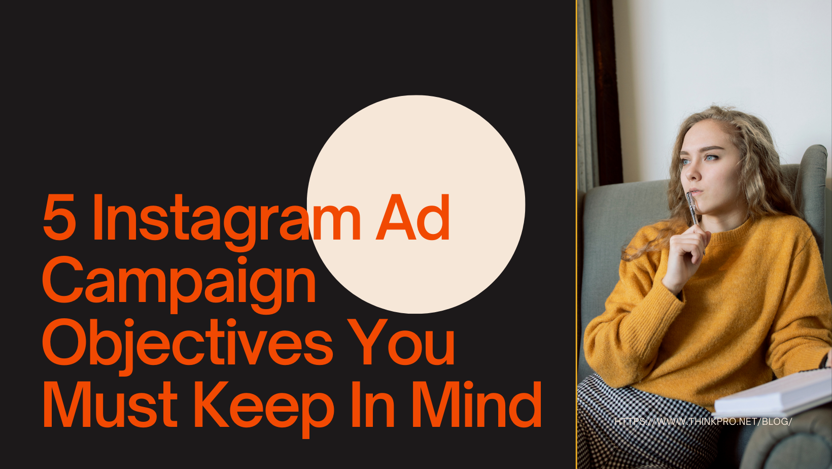 5 Instagram Ad Campaign Objectives You Must Keep In Mind – ThinkPro ...